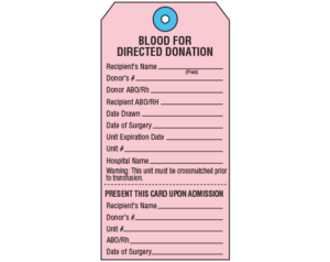 Blood Bank Identification Tags - Shamrock Labels