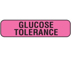 UPCR-1317 Glucose Tolerance Labels for Timed Specimen Testing